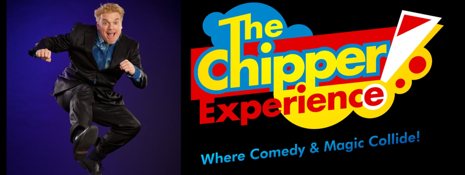 The Chipper Experience: Where Comedy and Magic Collide! | Broward ...