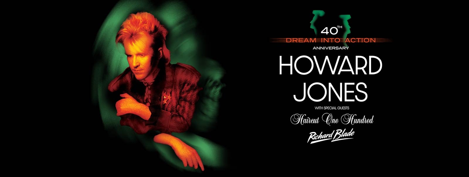 Howard Jones with special guest Haircut 100 featuring Richard Blade ...
