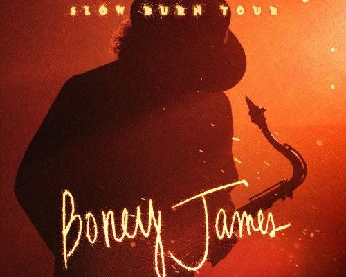 Boney James: Slow Burn Tour | The Parker